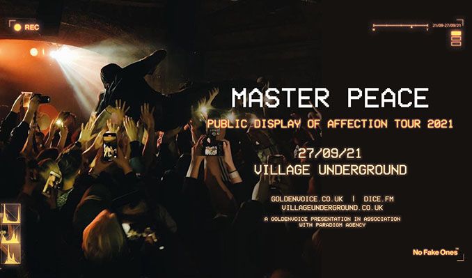 Master Peace - RESCHEDULED tickets in London at London Village ...