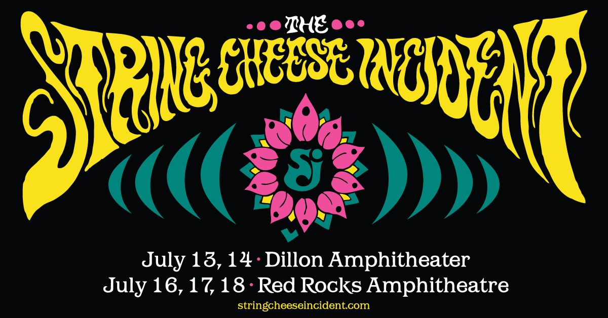 The String Cheese Incident 7/17 | Denver Arts & Venues
