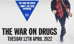 The War On Drugs tickets in London at The O2 on Tue, 12 Apr 2022
