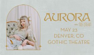 AURORA tickets in Englewood at Gothic Theatre on Mon, 23 May 2022 - 20:00