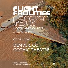 Flight Facilities tickets in Englewood at Gothic Theatre on Wed, 13 Jul 2022 - 20:00