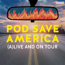 Pod Save America Additional Offers