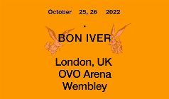 Bon Iver - RESCHEDULED tickets in London at OVO Arena Wembley on Wed ...