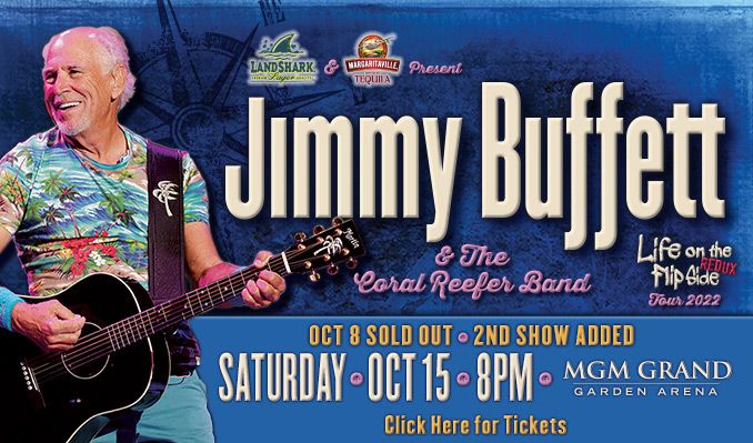 Jimmy Buffett and The Coral Reefer Band Additional Offers