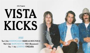 Vista Kicks tickets in Birmingham at Hare & Hounds 2 on Tue, 5 Jul 2022
