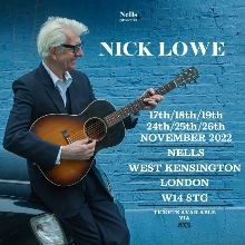 Nick Lowe - EXTRA DATE ADDED tickets in London at Nell's on Thu, Nov 24 ...