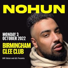 NoHun tickets in Birmingham at The Glee Club on Mon, Oct 3, 2022