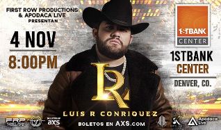 Luis R Conriquez Additional Offers