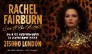 Rachel Fairburn at 21Soho tickets