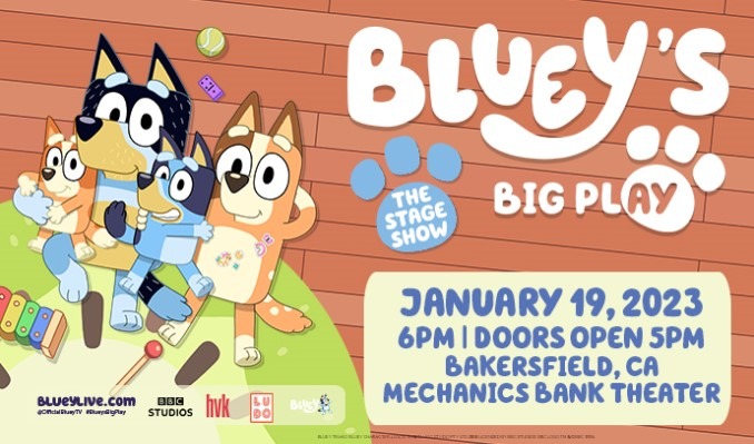 Bluey's Big Play tickets in Bakersfield at Mechanics Bank Theater on ...