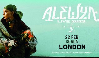 Alewya tickets in London at Scala on Wed, 22 Feb 2023