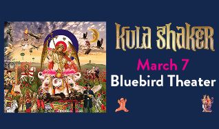 Kula Shaker tickets in Denver at Bluebird Theater on Tue, Mar 7, 2023 ...