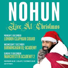 NoHun - Christmas Shows tickets in Birmingham at O2 Academy Birmingham ...