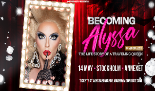 Becoming Alyssa Edwards tickets in Stockholm at Annexet on Sun, 14 May ...