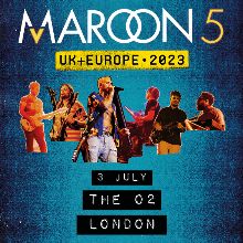 Maroon 5 tickets in London at The O2 on Mon, 3 Jul 2023
