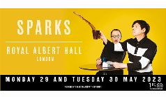 Sparks tickets in London at Royal Albert Hall on Tue, 30 May 2023