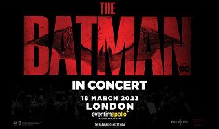 The Batman In Concert tickets in London at Eventim Apollo on Sat, 18 ...