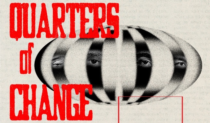 Quarters of Change tickets in Minneapolis at 7th St Entry on Tue, Feb ...