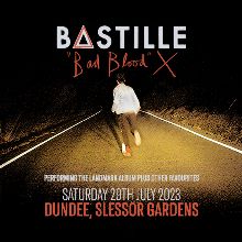 Bastille tickets in Dundee at Slessor Gardens on Sat, Jul 29, 2023 - 4:30PM