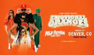 Emotional Oranges: The Pulp Fiction Tour Additional Offers