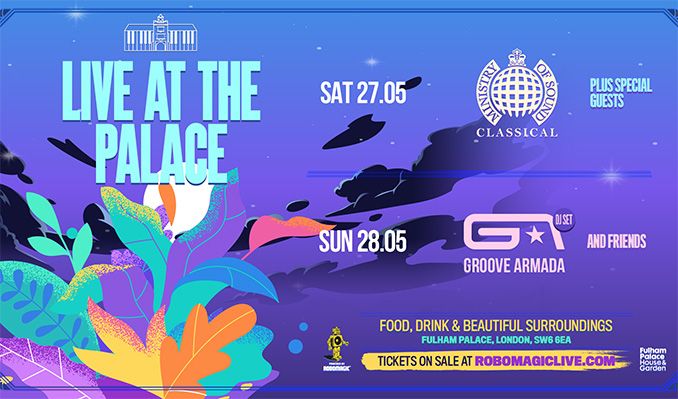 Ministry Of Sound Classical tickets in Fulham at Fulham Palace on Sat ...