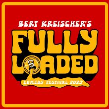 Bert Kreischer's Fully Loaded Comedy Festival tickets in Forest Hills ...