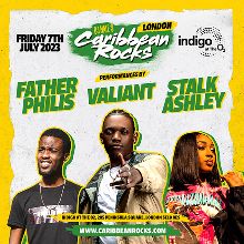 Caribbean Rocks - Valiant, Stalk Ashley & Father Philis tickets in ...