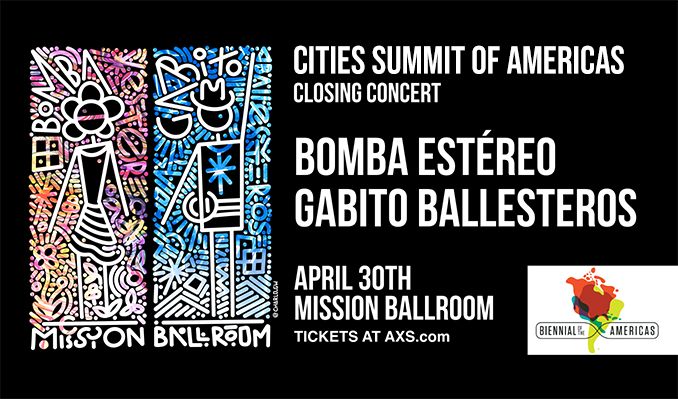 Cities Summit of Americas Closing Concert - Bomba Estéreo and Gabito ...
