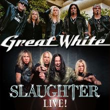 Slaughter & Great White tickets in Lake Charles at Grand Event Center ...