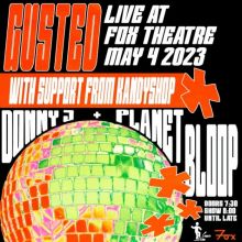 Gusted with Kandyshop, Donny J, Planet Bloop tickets in Boulder at Fox ...