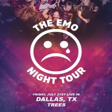 The Emo Night Tour tickets in Dallas at Trees on Fri, 21 Jul 2023 - 20:00