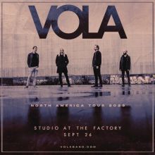 VOLA tickets in Dallas at The Studio at the Factory on Tue, Sep 26 ...