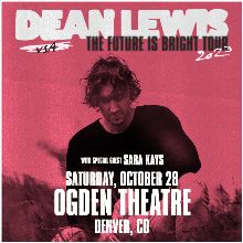 Dean Lewis tickets in Denver at Ogden Theatre on Sat, Oct 28, 2023 - 8:00PM
