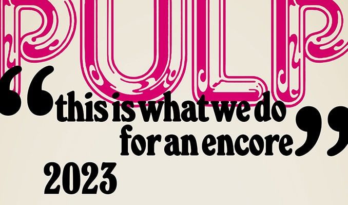 Pulp tickets in London at Eventim Apollo on Fri, Jul 28, 2023 - 7:30PM