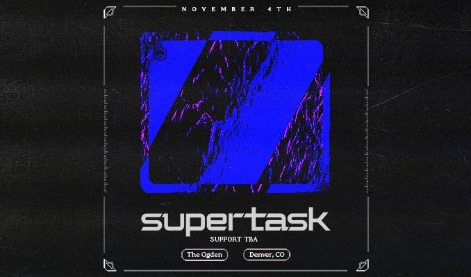 Supertask tickets in Denver at Ogden Theatre on Sat, Nov 4, 2023 - 11:00AM