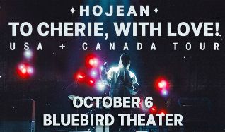 Hojean tickets in Denver at Bluebird Theater on Fri, Oct 6, 2023 - 9:00PM