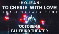 Hojean tickets in Denver at Bluebird Theater on Fri, Oct 6, 2023 - 9:00PM
