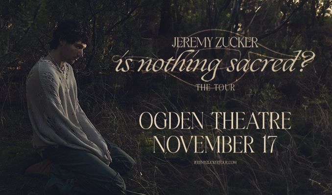Jeremy Zucker tickets in Denver at Ogden Theatre on Fri, Nov 17, 2023 ...