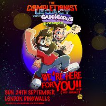 The Completionist Legacy with Caddicarus tickets in London at Dingwalls ...