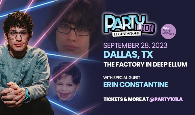 The Party101 Legends Tour w/ DJ Matt Bennett tickets in Dallas at The ...