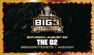 BIG3: SUMMER OF FIRE tickets in London at The O2 on Sat, 26 Aug 2023 ...