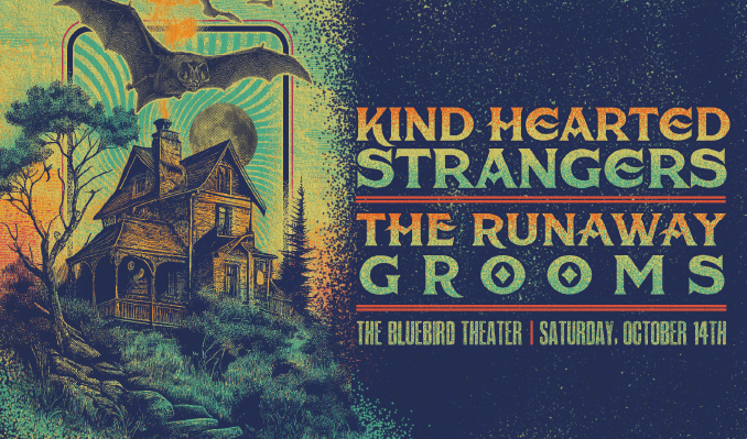 Kind Hearted Strangers & The Runaway Grooms tickets in Denver at ...