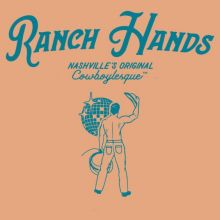 Ranch Hands - Cowboylesque tickets in Nashville at Woolworth Theatre on ...