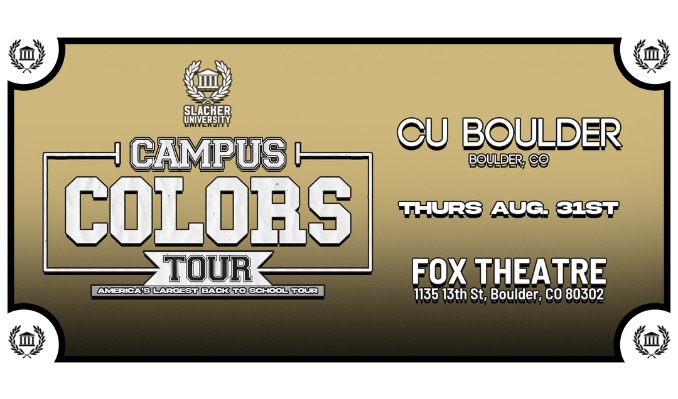 Slacker University's Campus Colors Tour: Boulder | Z2 Entertainment