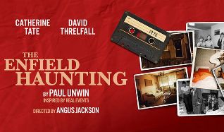 The Enfield Haunting - Booking from 30 November 2023 until 2 March 2024 ...