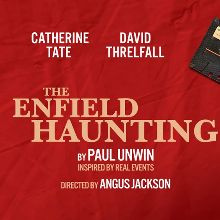 The Enfield Haunting - Booking from 30 November 2023 until 2 March 2024 ...