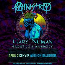 Ministry & Gary Numan Additional Offers