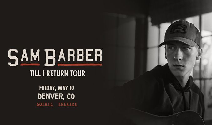 Sam Barber tickets in Englewood at Gothic Theatre on Fri, May 10, 2024 ... Sam Barber tickets in Englewood at Gothic Theatre on Fri, May 10, 2024 ...