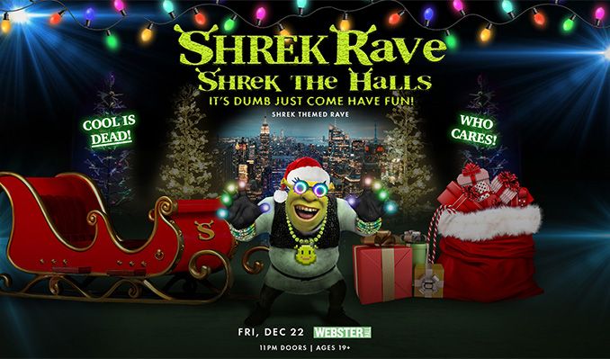 Shrek Rave: Shrek The Halls tickets in New York at Webster Hall on Fri ...