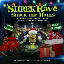 Shrek Rave tickets in Seattle at The Showbox on Fri, Dec 22, 2023 - 9:00PM